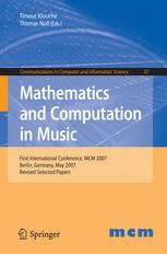 Mathematics and Computation in Music: First International Conference ...