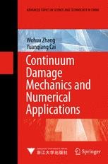 Continuum Damage Mechanics and Numerical Applications | SpringerLink
