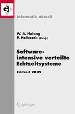 Software-intensive verteilte Echtzeitsysteme Echtzeit 2009: Fachtagung des GI/GMA ...
