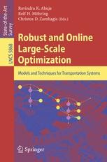 Robust and Online Large-Scale Optimization: Models and Techniques for ...