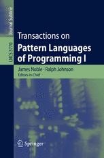 Transactions on Pattern Languages of Programming I | SpringerLink