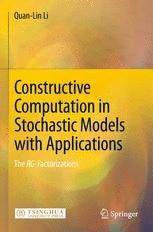 Constructive Computation in Stochastic Models with Applications: The RG ...