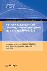 High Performance Networking, Computing, Communication Systems, and Mathematical Foundations ...
