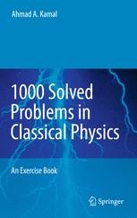 1000 Solved Problems in Classical Physics: An Exercise Book | SpringerLink