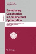 Evolutionary Computation in Combinatorial Optimization: 10th European ...