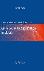 Grain Boundary Segregation in Metals | SpringerLink