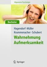Allgemeine Psychologie für Bachelor: Wahrnehmung und Aufmerksamkeit. (Lehrbuch mit Online ...