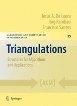 Triangulations: Structures for Algorithms and Applications | SpringerLink