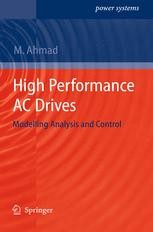 High Performance AC Drives: Modelling Analysis and Control | SpringerLink