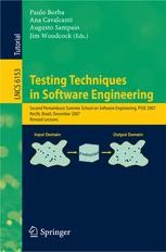 Testing Techniques in Software Engineering: Second Pernambuco Summer ...