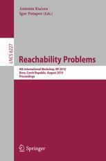 Reachability Problems: 4th International Workshop, RP 2010, Brno, Czech Republic, August 28-29 ...
