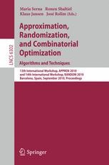 Approximation, Randomization, and Combinatorial Optimization. Algorithms and Techniques: 13th ...