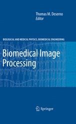 Biomedical Image Processing | SpringerLink