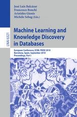 Machine Learning and Knowledge Discovery in Databases: European ...