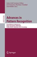 Advances in Pattern Recognition: Second Mexican Conference on Pattern ...