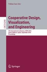 Cooperative Design, Visualization, and Engineering: 7th International ...