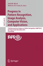 Progress in Pattern Recognition, Image Analysis, Computer Vision, and ...