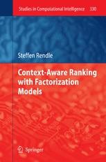 Context-Aware Ranking with Factorization Models | SpringerLink