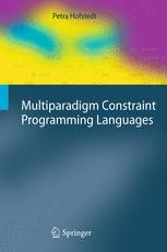 Multiparadigm Constraint Programming Languages | SpringerLink