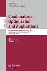 Combinatorial Optimization and Applications: 4th International ...