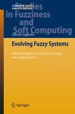 Evolving Fuzzy Systems - Methodologies, Advanced Concepts and Applications | SpringerLink