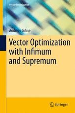 Vector Optimization with Infimum and Supremum | Springer Nature Link (formerly SpringerLink)