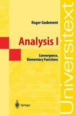 Analysis I: Convergence, Elementary functions | SpringerLink