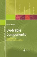 Evolvable Components: From Theory to Hardware Implementations ...