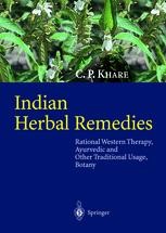 Indian Herbal Remedies: Rational Western Therapy, Ayurvedic and Other ...