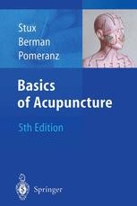 Basics of Acupuncture | Springer Nature Link
