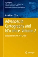 Advances in Cartography and GIScience. Volume 2: Selection from ICC ...