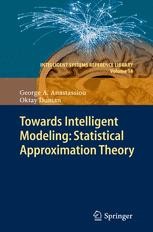 Towards Intelligent Modeling: Statistical Approximation Theory ...