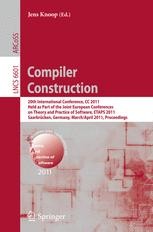Compiler Construction: 20th International Conference, CC 2011, Held as ...