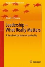 Leadership - What Really Matters: A Handbook on Systemic Leadership ...