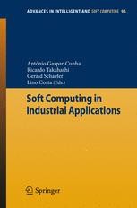 Soft Computing in Industrial Applications | SpringerLink
