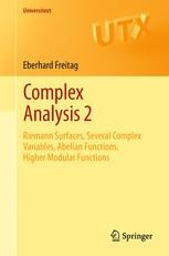 Complex Analysis 2: Riemann Surfaces, Several Complex Variables, Abelian Functions, Higher ...