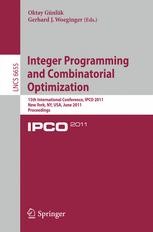 Integer Programming and Combinatorial Optimization: 15th International ...