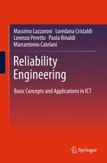 Reliability Engineering: Basic Concepts and Applications in ICT ...