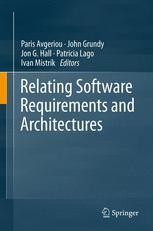 Relating Software Requirements and Architectures | SpringerLink