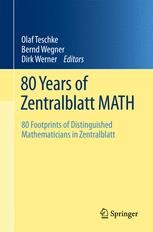 80 Years of Zentralblatt MATH: 80 Footprints of Distinguished ...