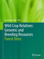Wild Crop Relatives: Genomic and Breeding Resources: Forest Trees | SpringerLink
