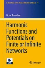 Harmonic Functions and Potentials on Finite or Infinite Networks | SpringerLink