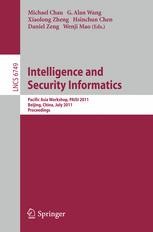 Intelligence and Security Informatics: Pacific Asia Workshop, PAISI ...