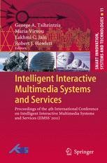 Intelligent Interactive Multimedia Systems and Services: Proceedings of ...