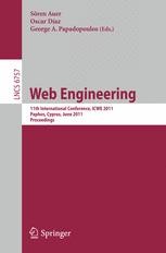 Web Engineering: 11th International Conference, ICWE 2011, Paphos ...