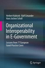 Organizational Interoperability in E-Government: Lessons from 77 ...