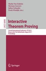 Interactive Theorem Proving: Second International Conference, ITP 2011 ...