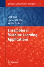 Ensembles in Machine Learning Applications | SpringerLink
