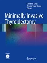 Minimally Invasive Thyroidectomy | SpringerLink