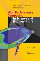 High Performance Computing in Science and Engineering '11: Transactions ...